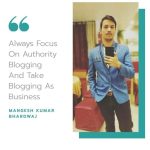 An Exclusive Interview with Mangesh Kumar Bhardwaj – Founder of BloggingQnA