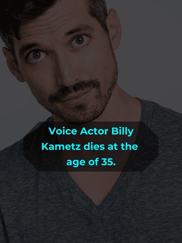 Voice Actor Billy Kametz dies at the age of 35. | Shivam Narayan ...